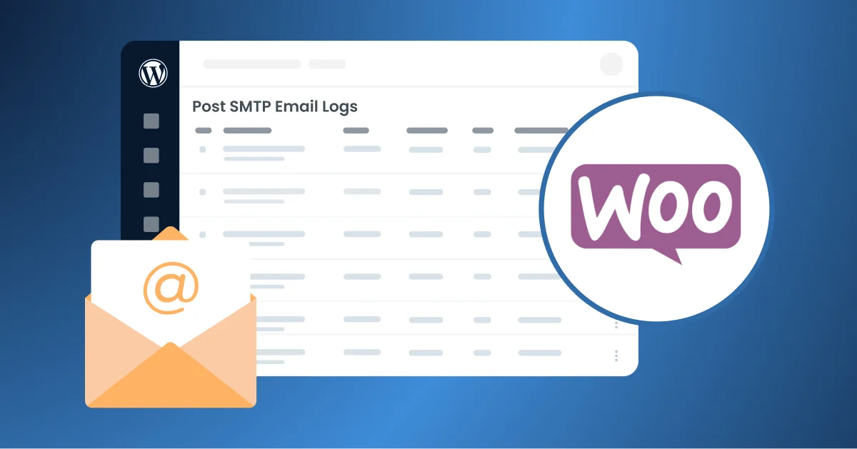 How To Log Your WooCommerce Order Emails [3 Easy Steps] - Post SMTP